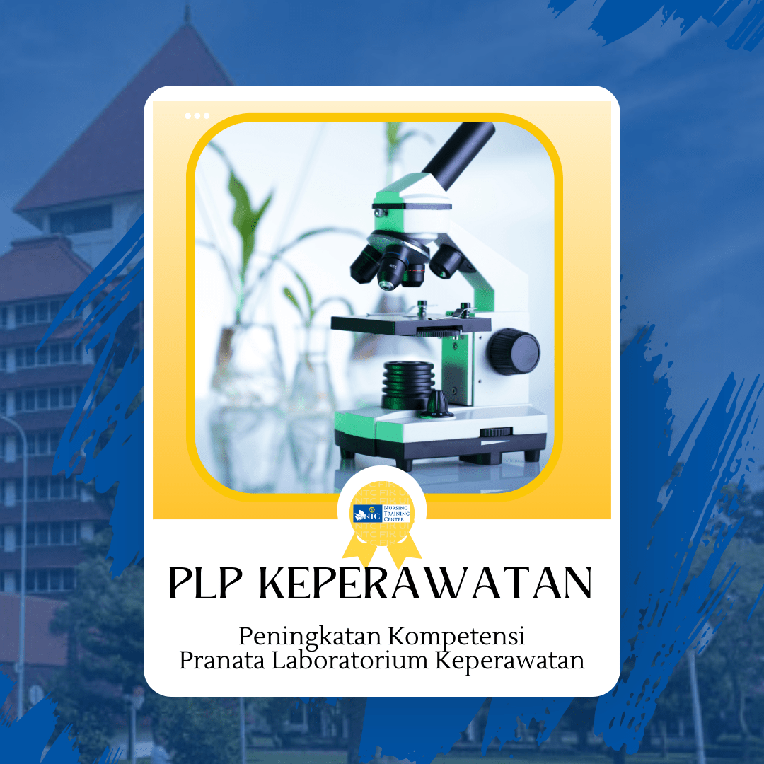 Pelatihan Peningkatan Kompetensi Pranata Laboratorium Keperawatan ...