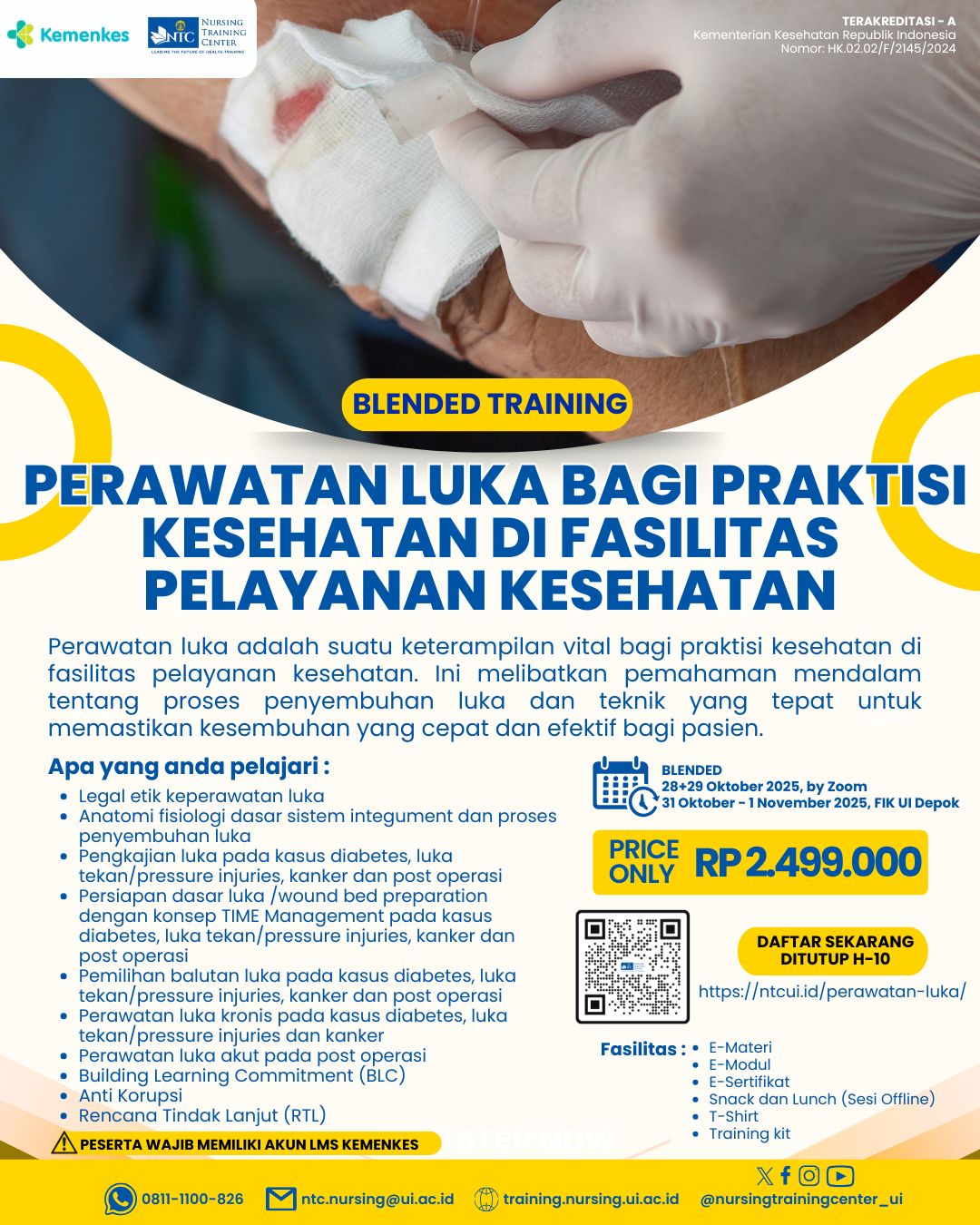 Pelatihan Perawatan Luka Bagi Praktisi Kesehatan di Fasilitas Pelayanan Kesehatan - Nursing ...